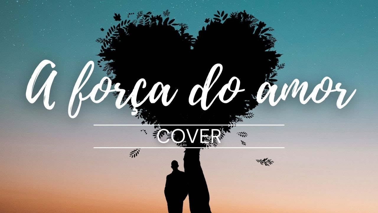 Roupa Nova - A força do amor (cover) - YouTube