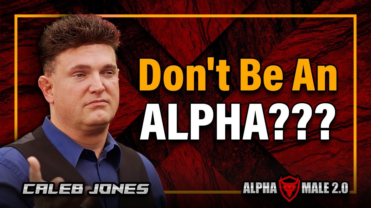 NO ONE Wants You To Be An Alpha Male - YouTube