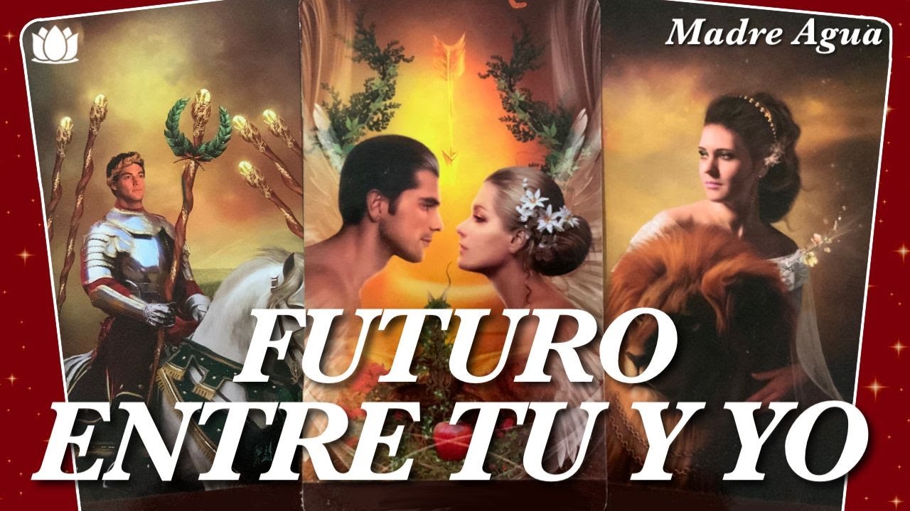 ️EL FUTURO ENTRE TU Y YO ️ PIENSA EN MI? HARÁ CAMBIOS? ESTA CONEXIÓN SE ...