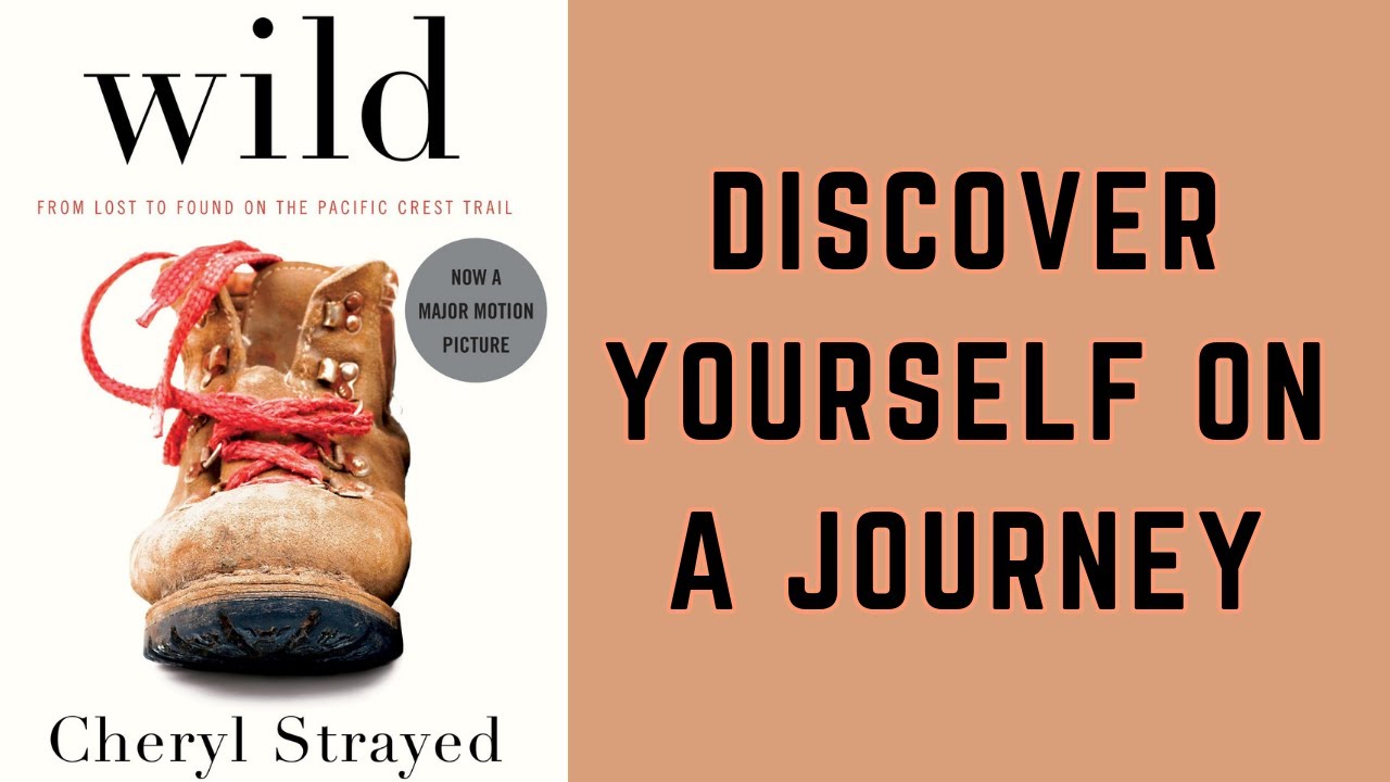 Wild By Cheryl Strayed | Book Summary in English - YouTube
