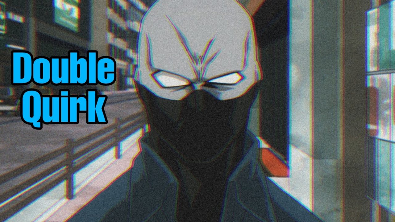 Double quirk explained | quirk encyclopedia | my hero academia - YouTube