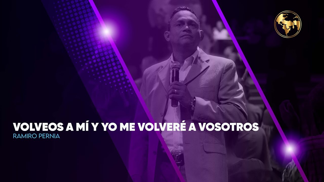 Volveos a mi y yo me volveré a vosotros - Ramiro Pernia - YouTube