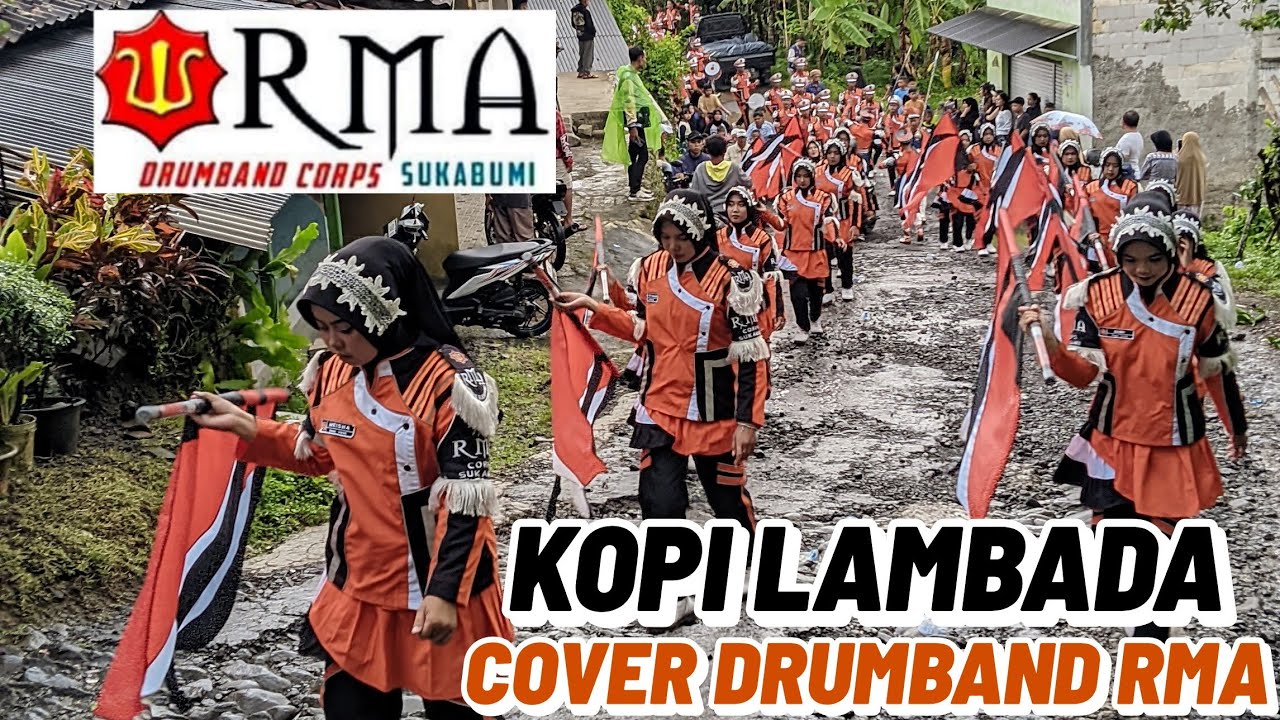 Pawai Drumband Rma | Cover lagu kopi lambada - YouTube