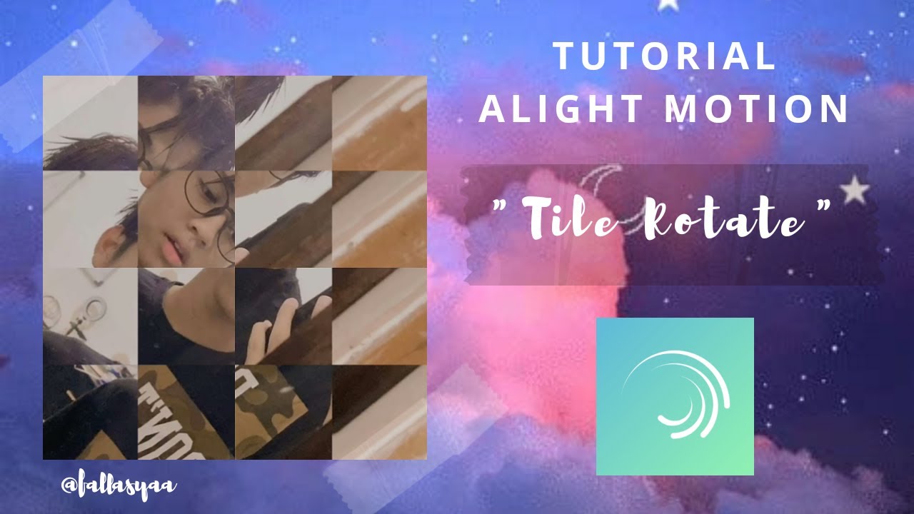 TUTORIAL ALIGHT MOTION "TILE ROTATE" | LANGSUNG BISA - YouTube