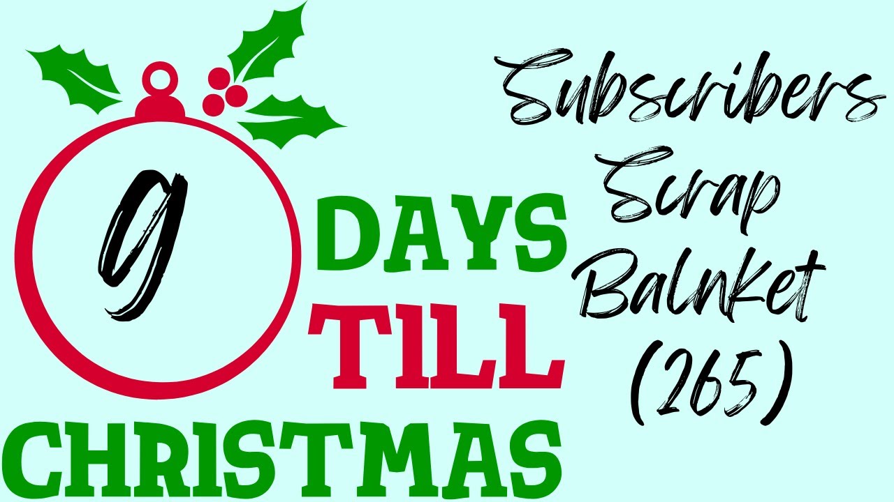 Christmas Countdown - 9 days to go! - YouTube