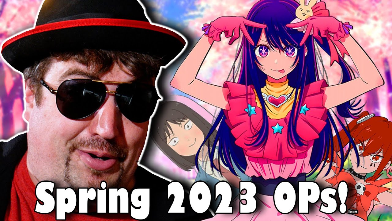 Top 15 Anime Openings of Spring 2023! - Mr. Goatee - YouTube