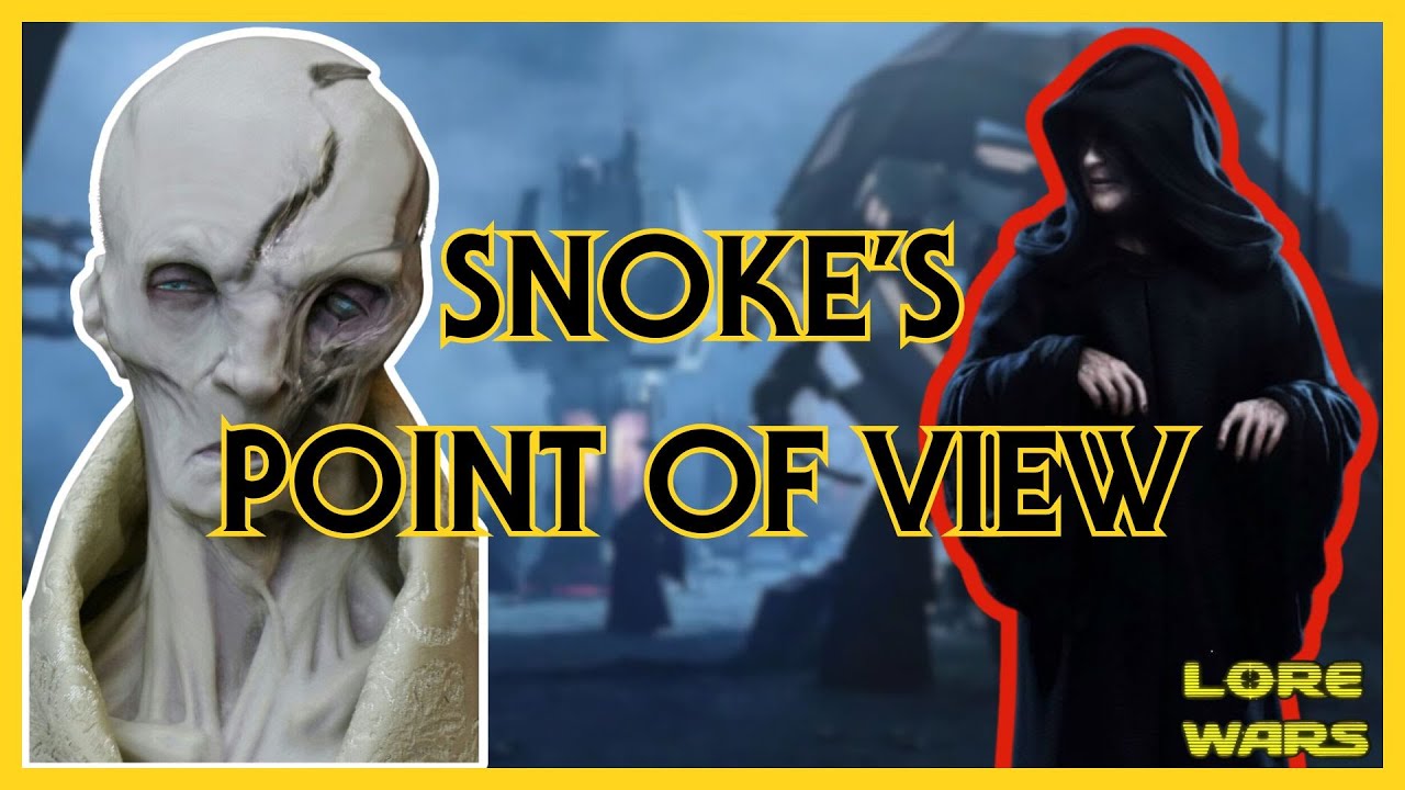 Supreme Leader Snoke, through HIS OWN eyes - LORE WARS - YouTube