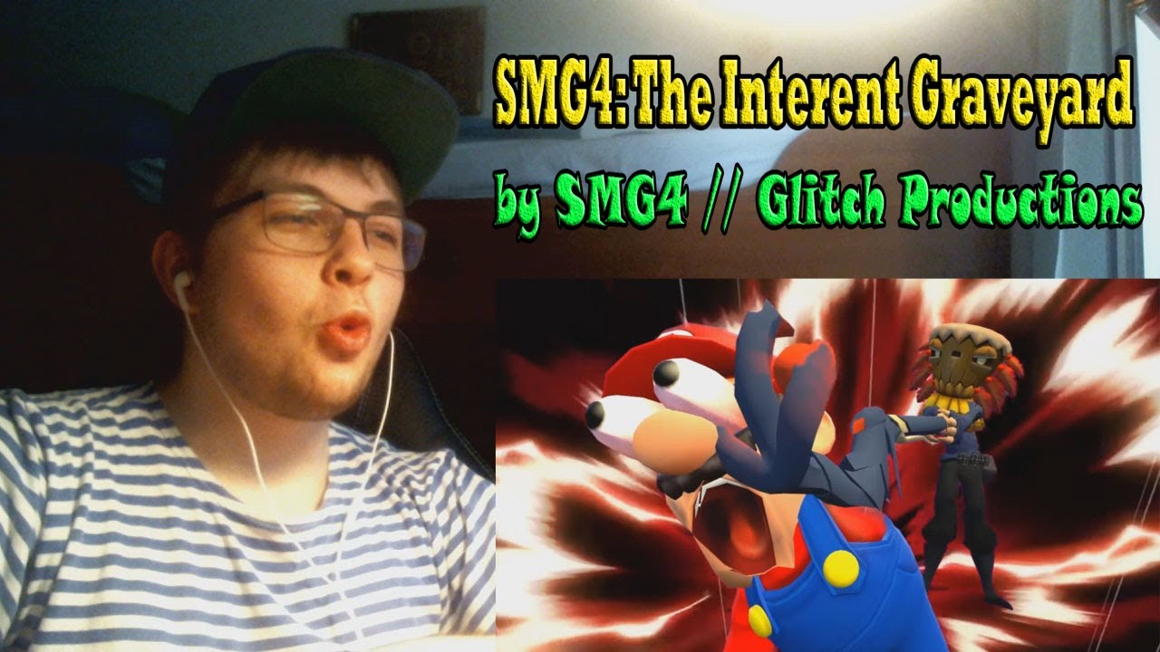 SMG4: The Internet Graveyard [REACTION]#260 - YouTube