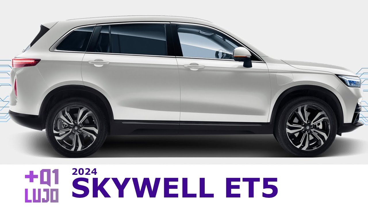 SKYWELL ET5 2024: precio, mantenimiento, garantía y más | MASQ1LUJO - YouTube
