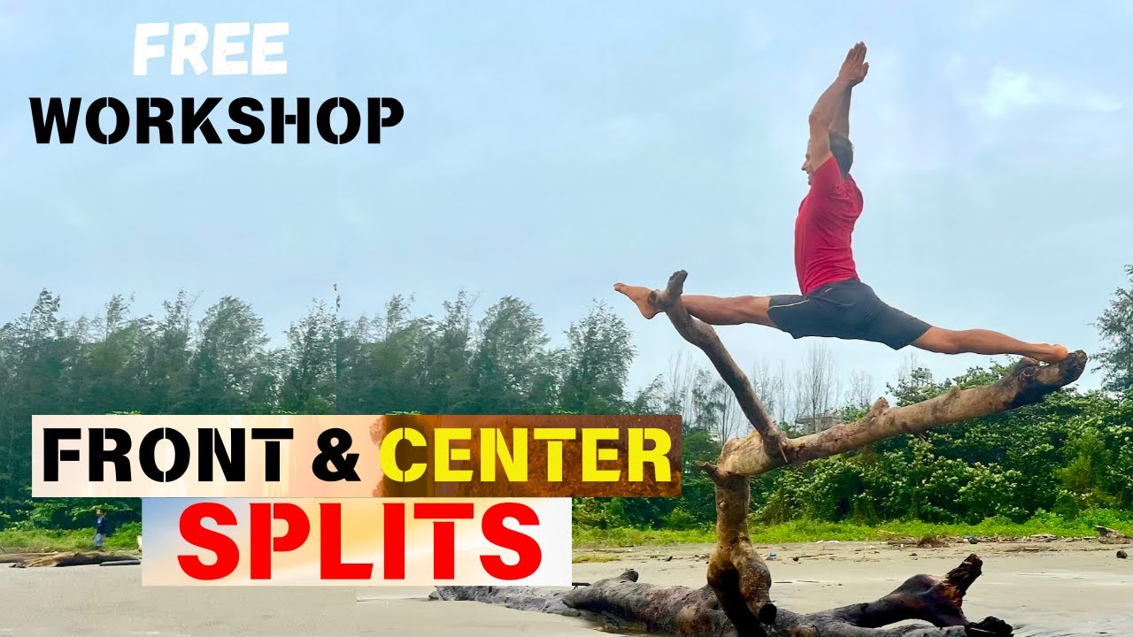 Front Splits and Center Splits Workshop - YouTube