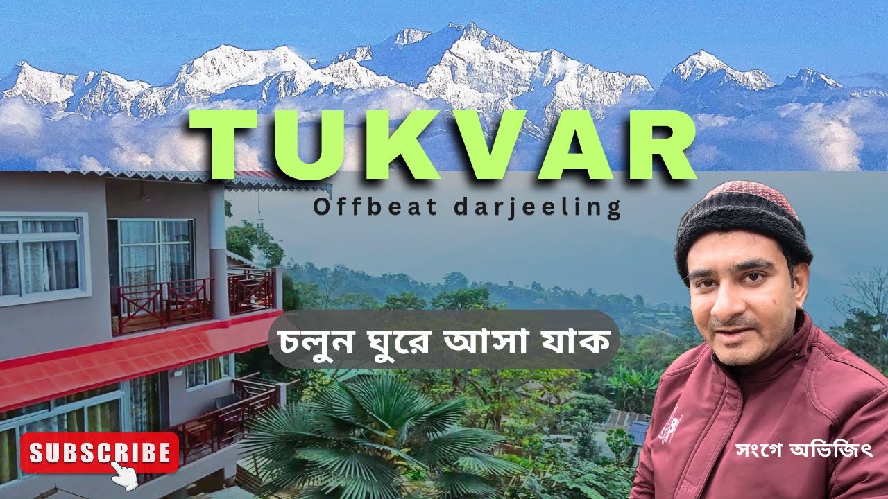 Tukvar, a superb offbeat darjeeling for an ideal family vacation & nice ...