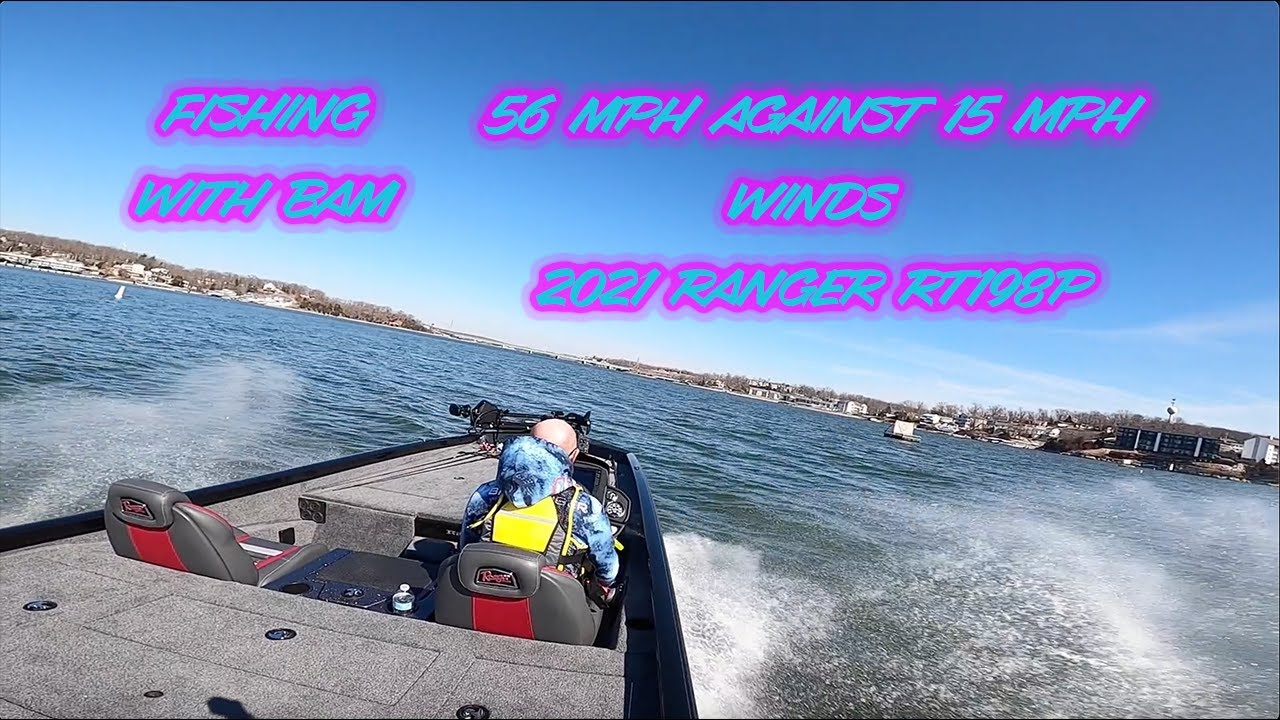 56MPH against 15 mph winds in a 2021 Ranger RT198P - YouTube