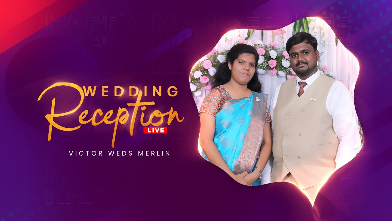 Victor & Merlin || Wedding Reception Live || Join With us - YouTube