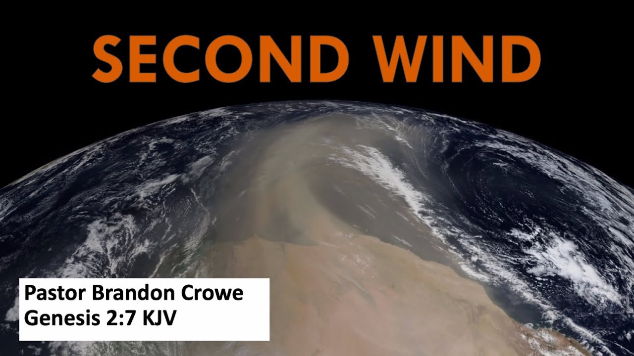 Second Wind - Pastor Brandon Crowe - YouTube