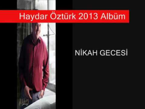 Haydar Öztürk - Nikah Gecesi