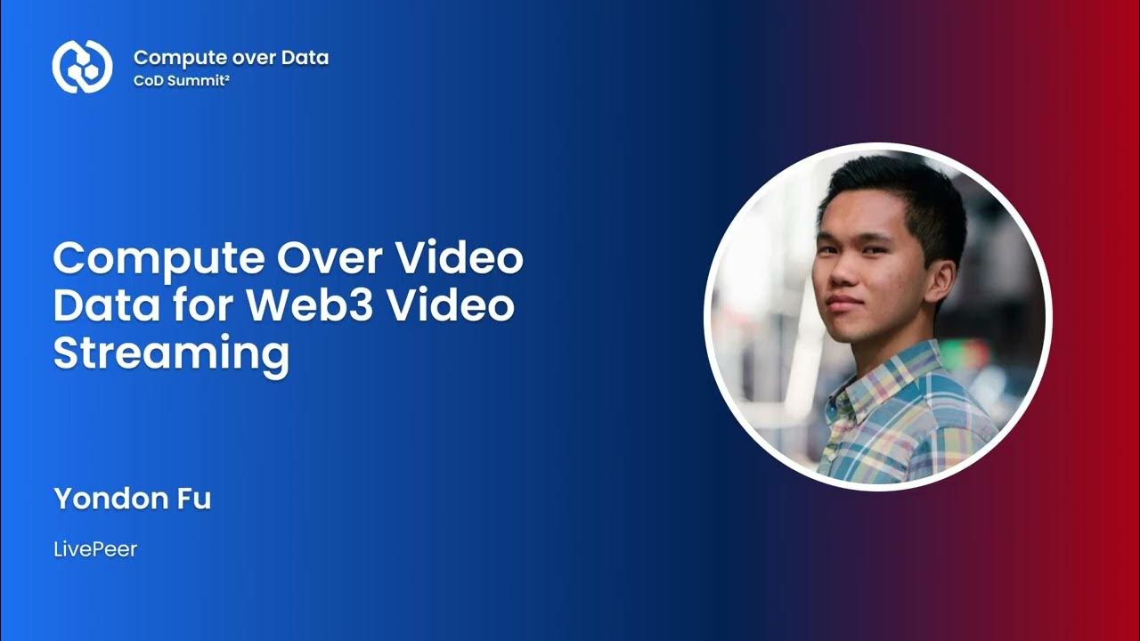 Compute Over Video Data for Web3 Video Streaming - Yondon Fu - YouTube