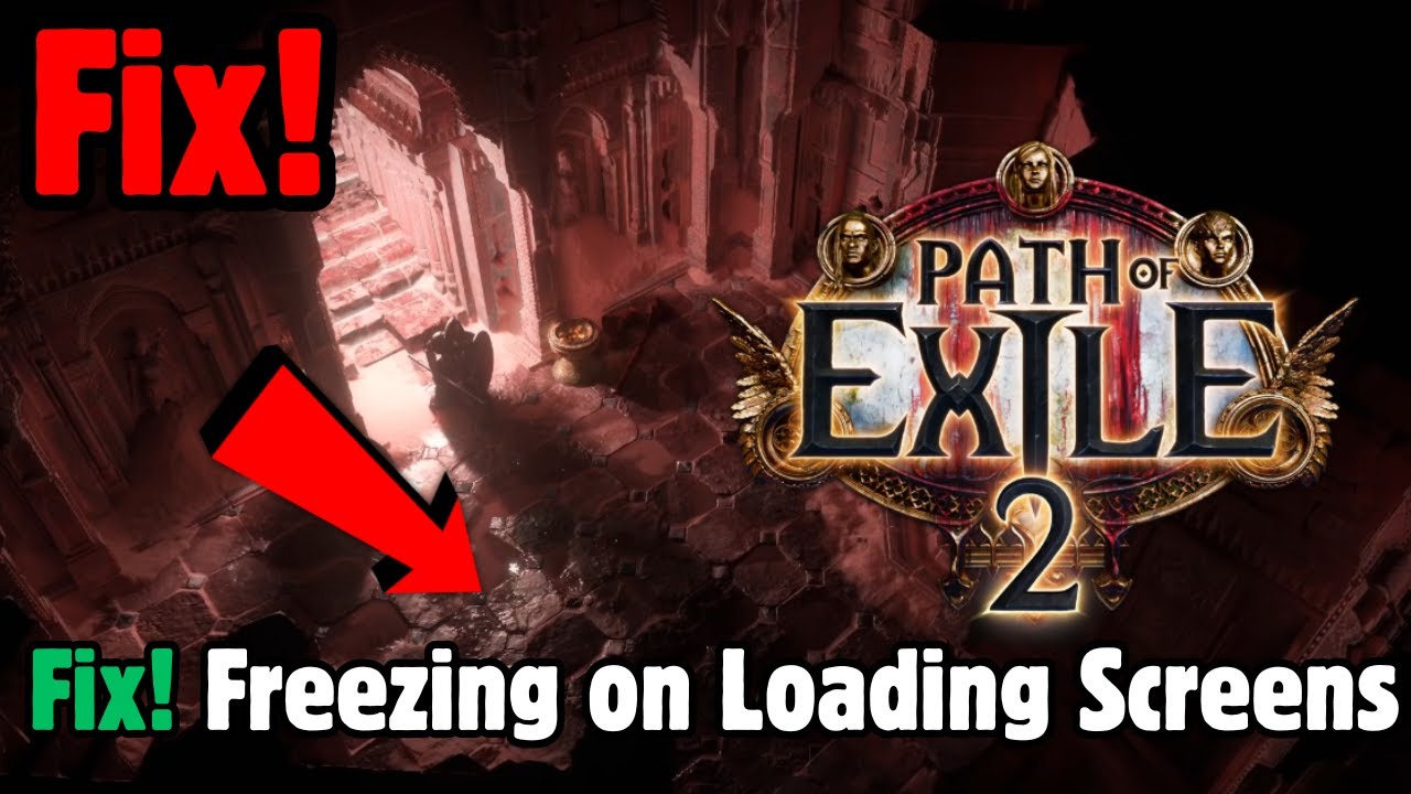 How to fix POE 2 Freezing on Loading Screens ON PC | Path of Exile 2 ...