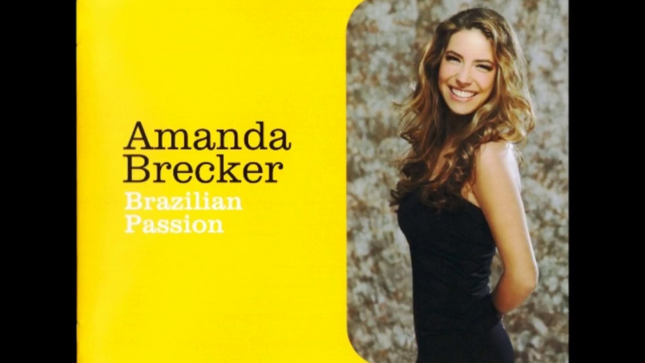 Agua de Beber - Amanda Brecker (2009) - YouTube