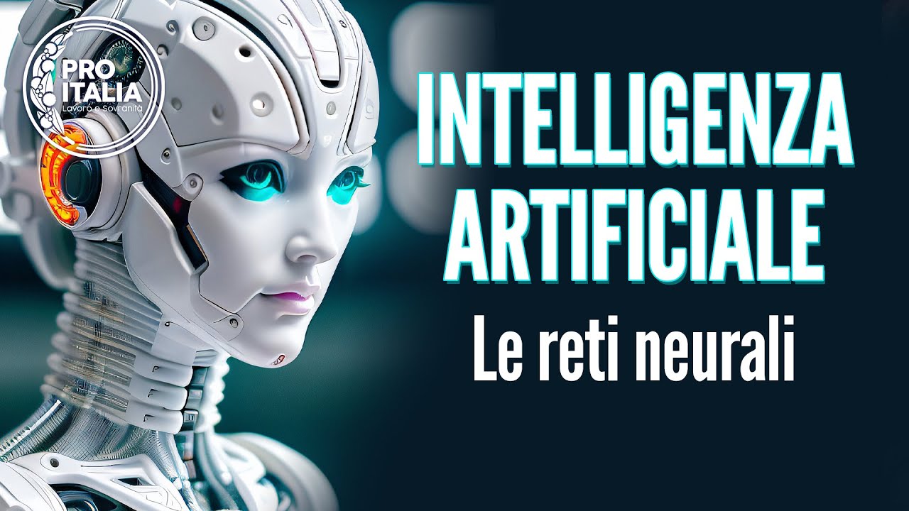 Intelligenza Artificiale - LE RETI NEURALI - YouTube