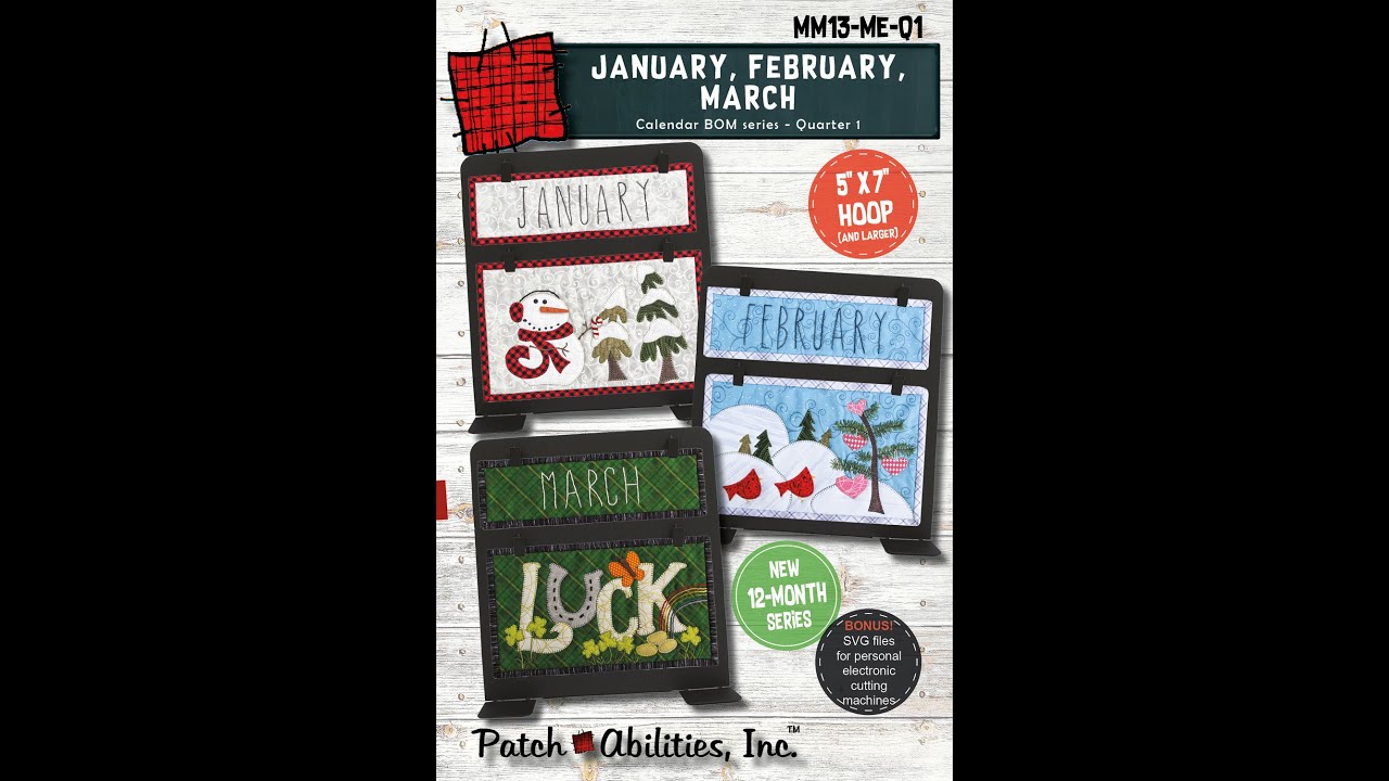Patch Abilities Monthly Mini 13 -- Calendar Machine Embroidery Version ...