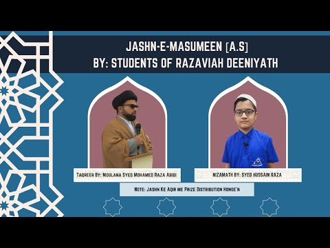 JASHN-E-MASUMEEN A.S || BY THE STUDENTS OF RAZAVIAH DEENIYATH - YouTube