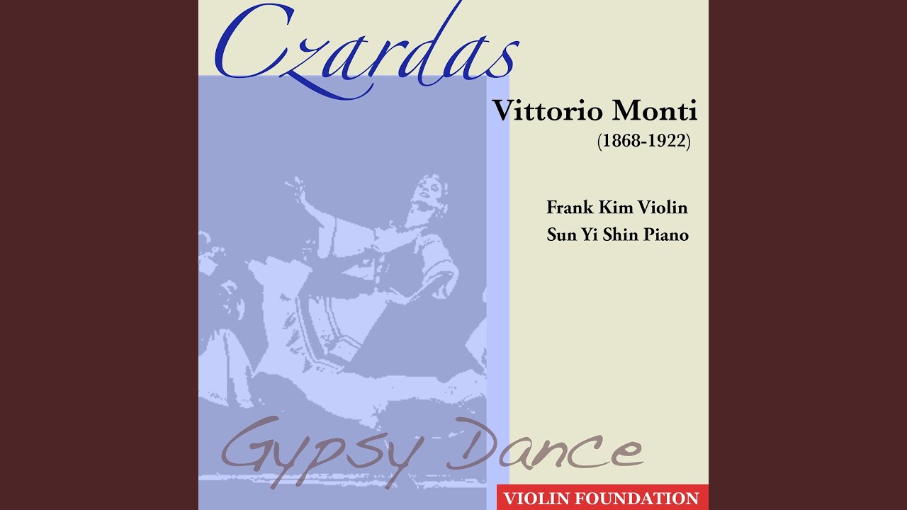 Czardas by Vittorio Monti (1868-1922) Violin and Piano - YouTube