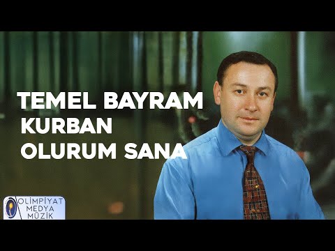 Temel Bayram - Kurban Olurum Sana