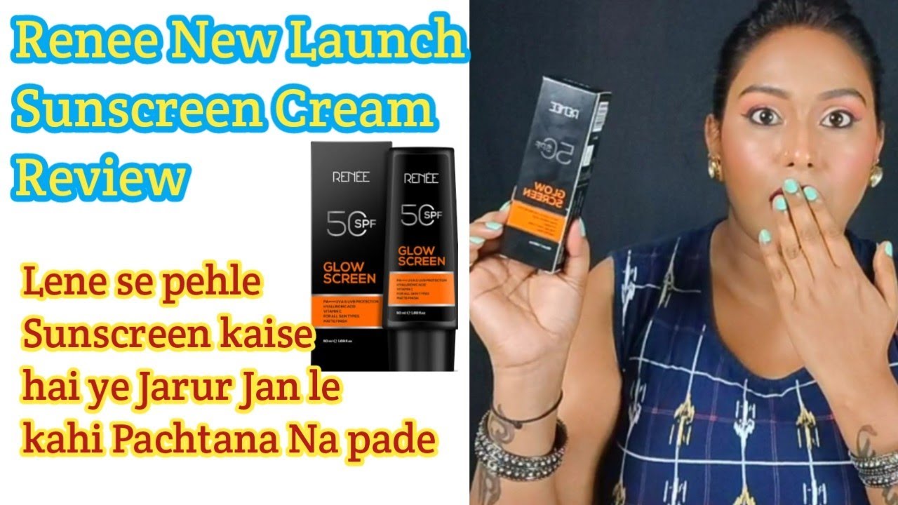 Renee *New Launch* Glowscreen | RENEE Glowscreen Sunscreen Cream ...