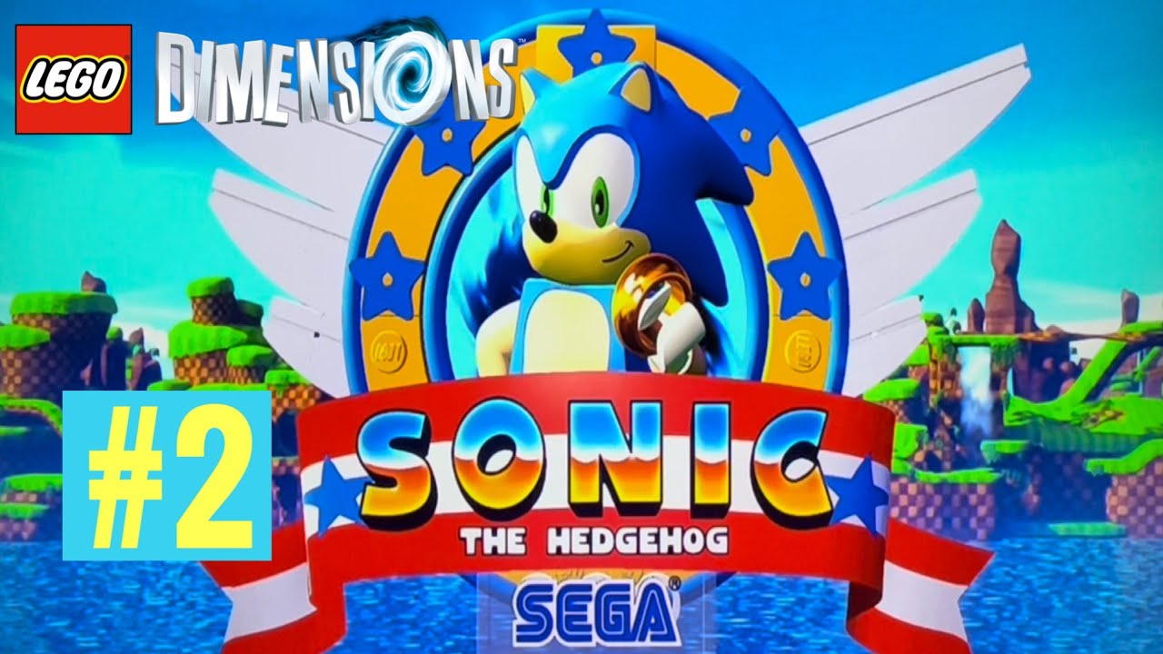 Lego Dimensions - Walkthrough - Part 2 - Sonic Dimensions! - YouTube