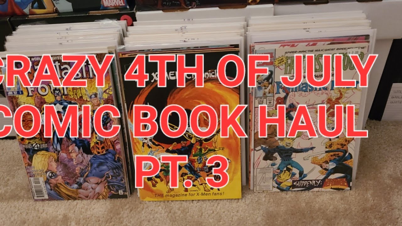 CRAZY 4TH OF JULY COMIC BOOK HAUL!! #comicbooks #haul #comics - YouTube
