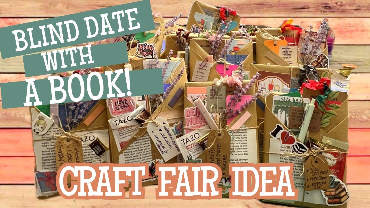 Craft Fair Idea #5: Blind Date With A Book 📕 Craft Fair Series 2024 ...
