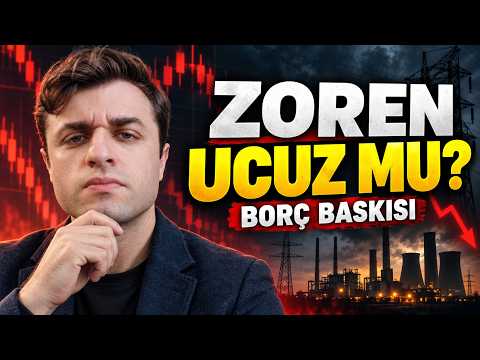 ZOREN’de Fırsat mı Risk mi? Borç ve Faiz Baskısı | BIST #41