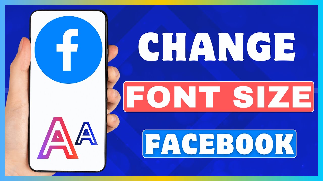 How To Change Font Size On Facebook | Increase/Decrease Facebook Text ...