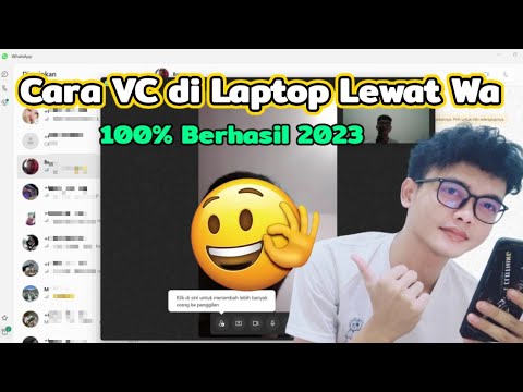 Cara VC di Laptop Lewat Wa 100% Berhasil 2023