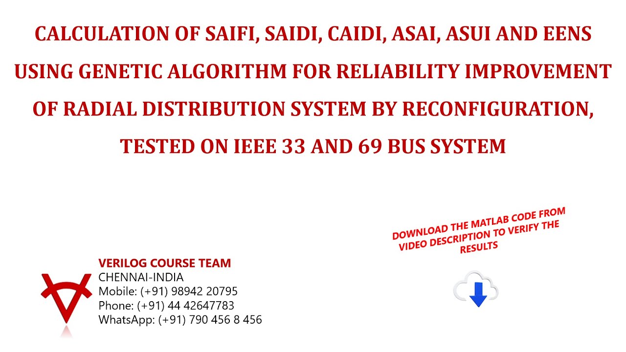 DOWNLOAD MATLAB CODE FOR CALCULATION OF SAIFI, SAIDI, CAIDI, ASAI, ASUI ...