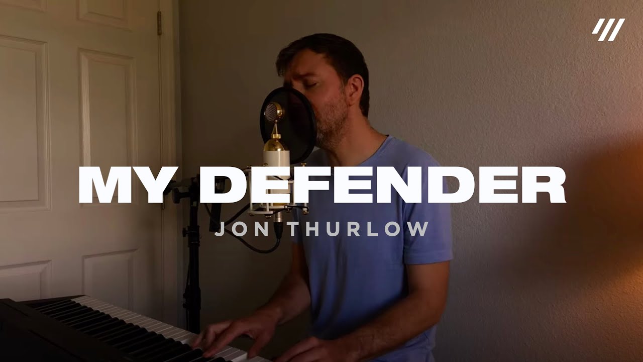 My Defender (Live from Home, Worship Set) - Jon Thurlow - YouTube