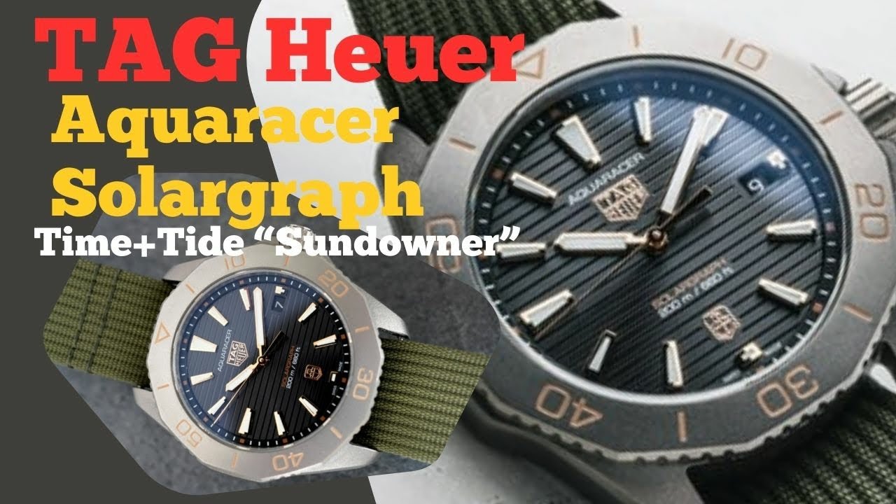 The New TAG Heuer itu Aquaracer Solargraph × Time+Tide “Sundowner” - YouTube