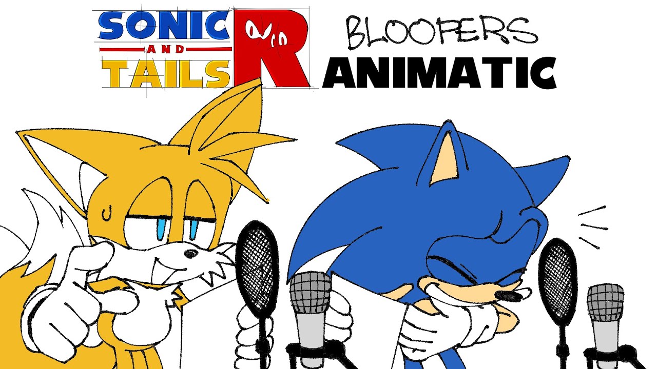 Sonic and Tails R Outtakes and Bloopers Animatic - Sonic the Hedgehog ...