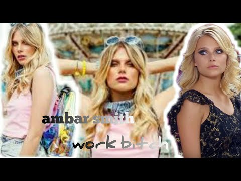 •~Ambar smith~• work bitch