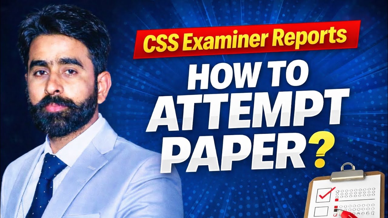 CSS Examiner Reports: How to Attempt Paper? - YouTube