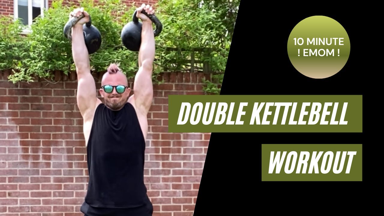 Kettlebell Workout - Double KB EMOM - 10 minutes - YouTube