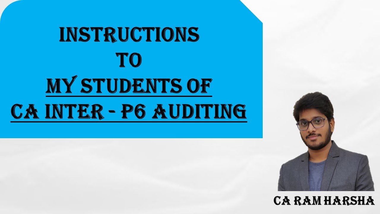 APPROACH TO CA INTER AUDITING LECTURES - BY CA RAM HARSHA - YouTube