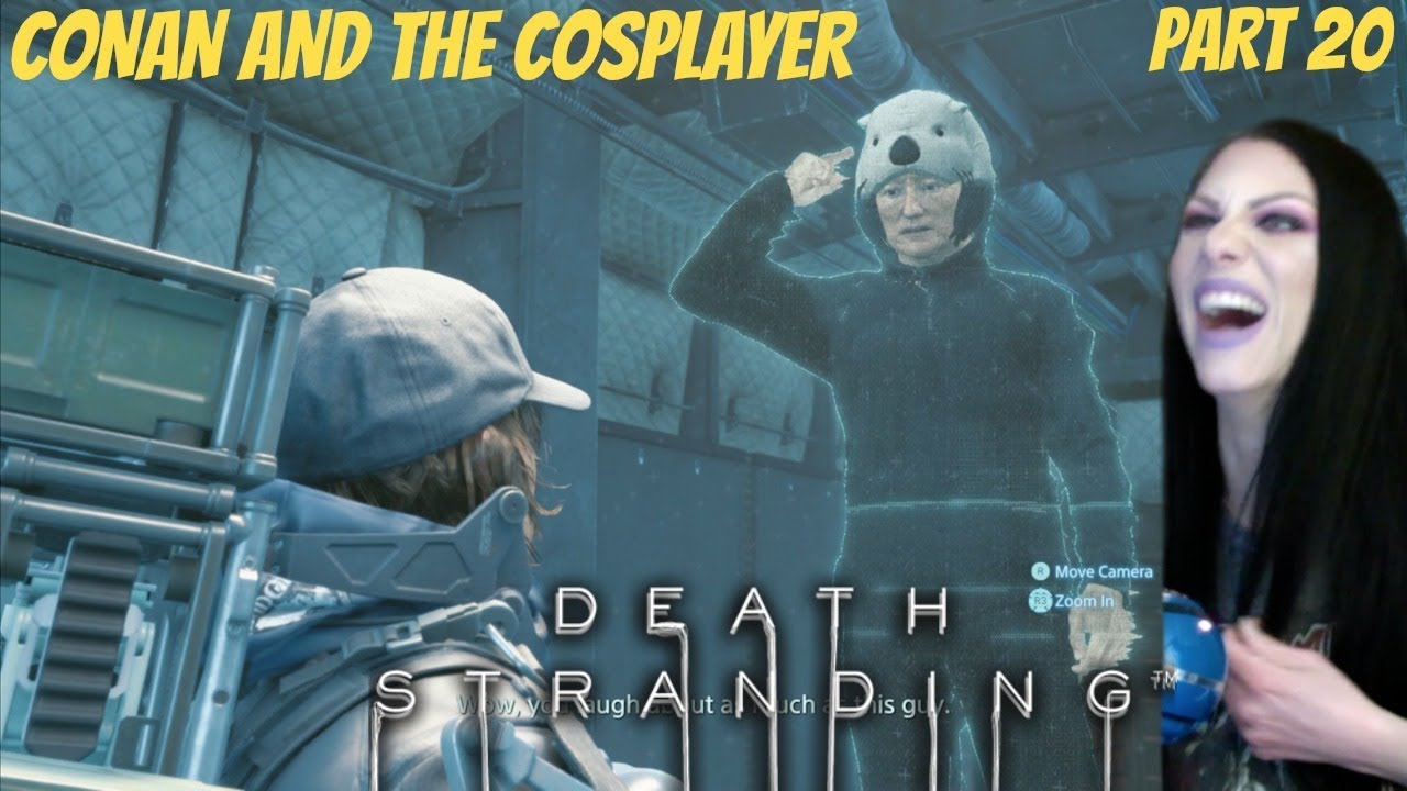 DEATH STRANDING WALKTHROUGH - CONAN O'BRIEN AND THE COSPLAYER - PART 20 ...