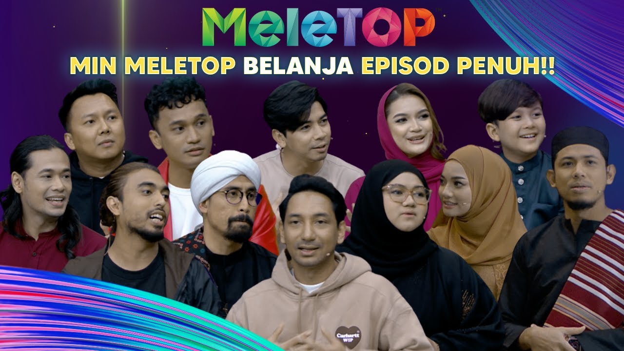 Special! Min MeleTOP BELANJA Episod Penuh Aidiladha (27 Jun) | Nabil ...