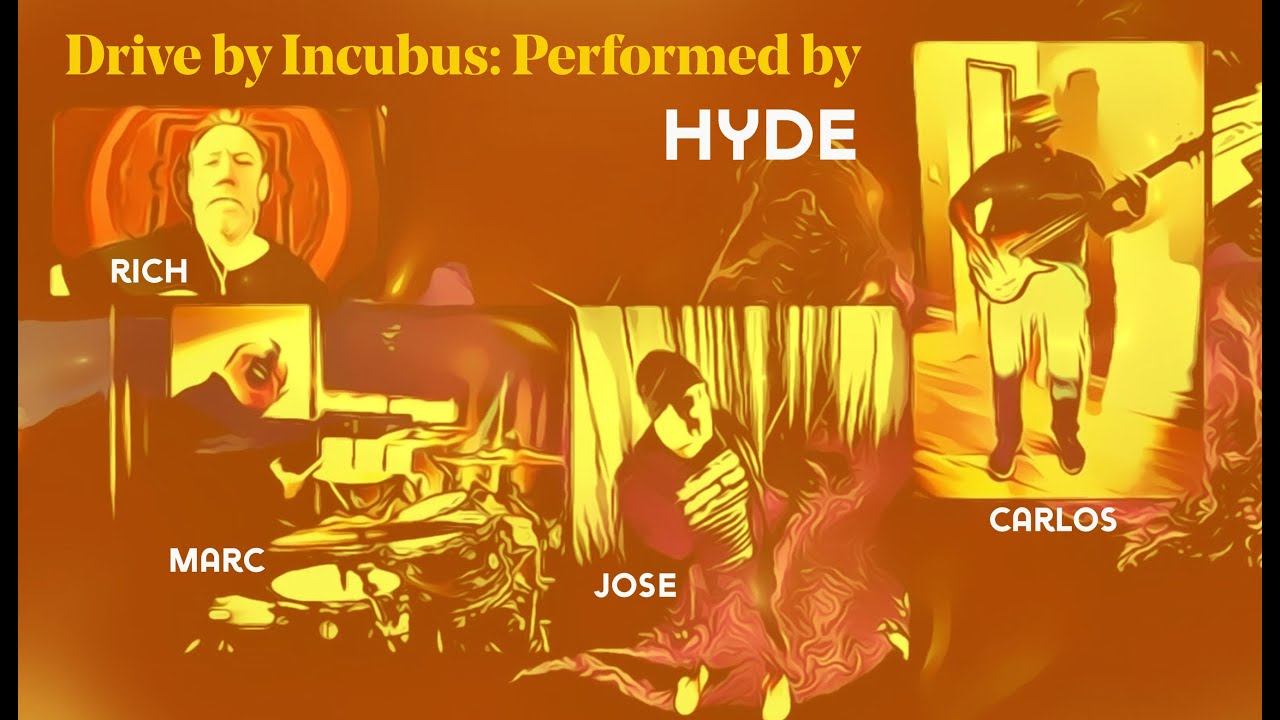 Drive by Incubus: Performed by Hyde - YouTube