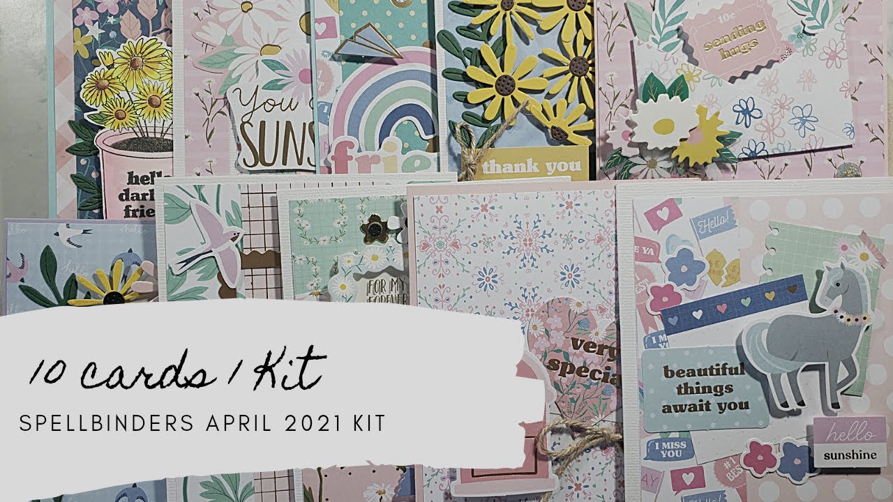 10 Cards 1 Kit | Spellbinders | April 2021 Card Kit | Sincerely Yours ...