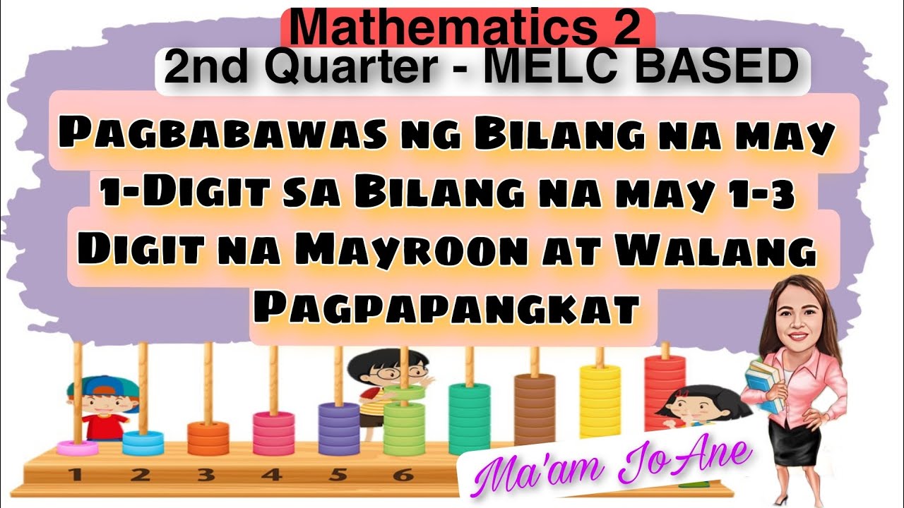 GRADE 2 MATHEMATICS - Pagbabawas na may 1-Digit sa Bilang na may 1-3 ...