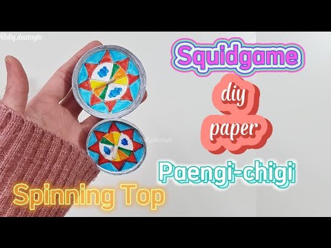 DIY Paper Paengi-chigi Squidgame SpinningTop . How to make paper Paengi ...