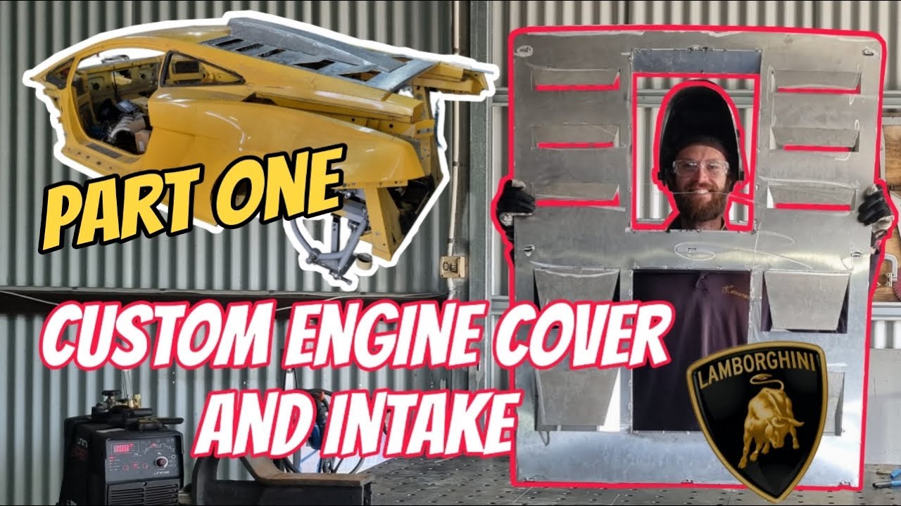 BUILDING A LAMBORGHINI ENGINE COVER... Part 1 - YouTube