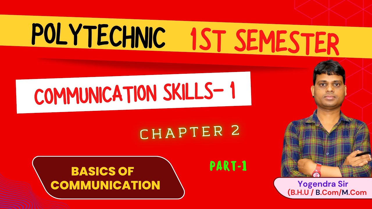 POLYTECHNIC 1ST SEMESTER | COMMUNICATION SKILLS | APPLICATION OF ...